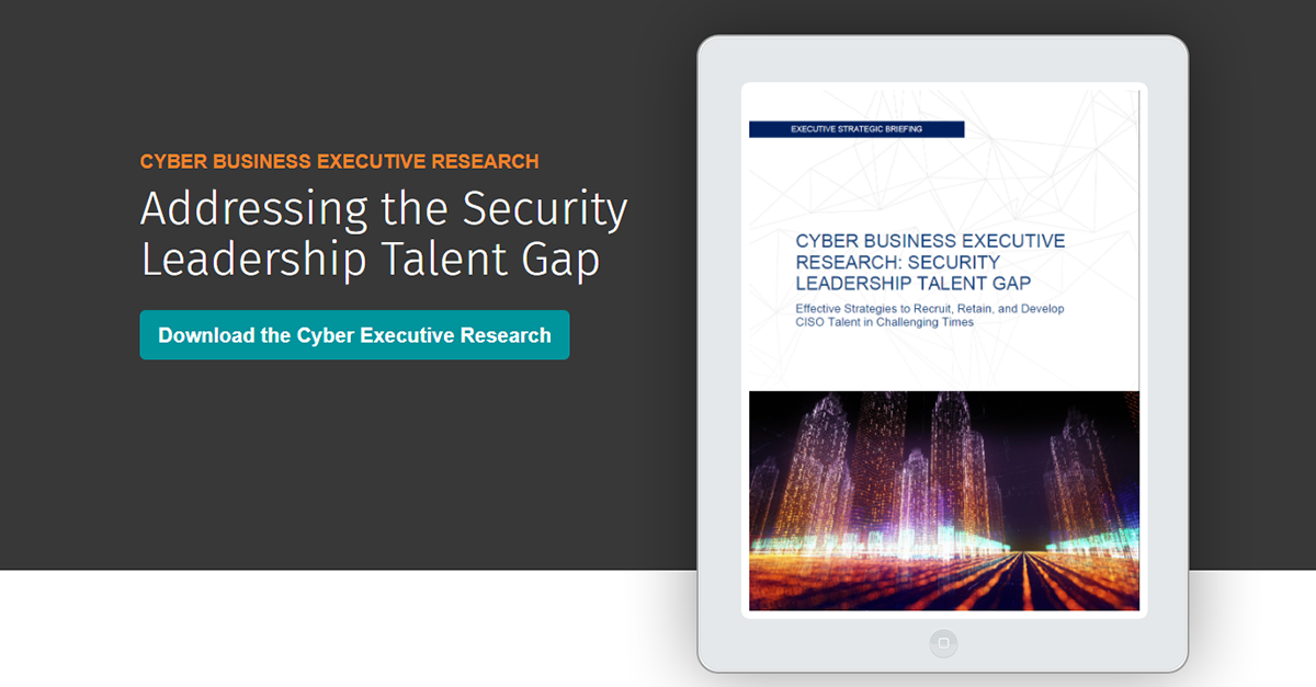 Addressing the Security Leadership Talent Gap